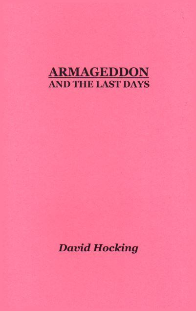 Armageddon and the Last Days – Hope For Today
